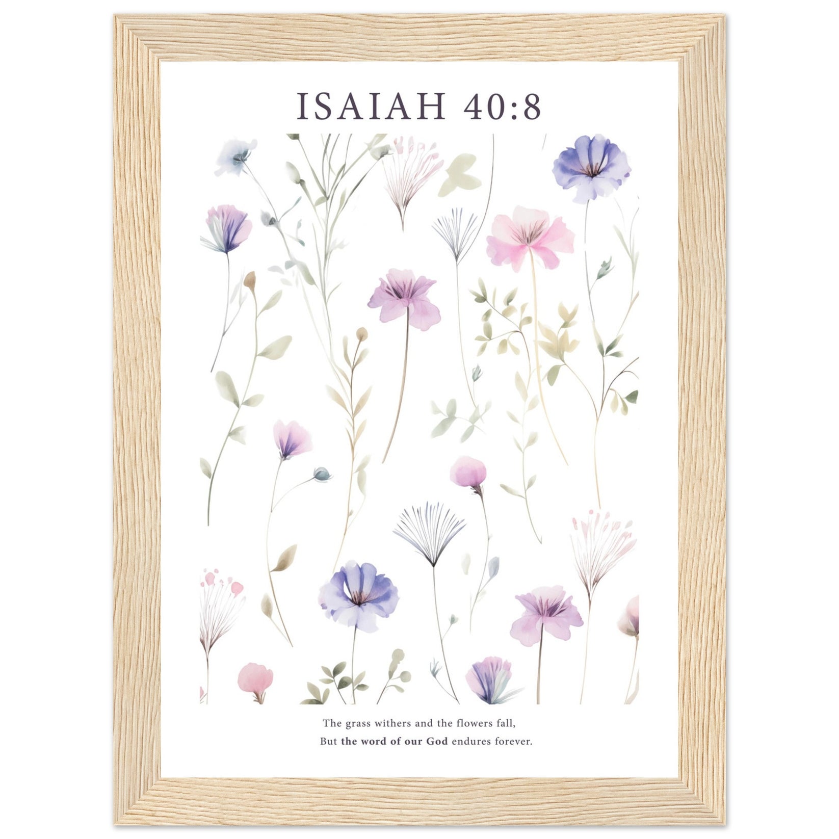 Isaiah 40:8 Print | Christian Wall Art | Floral Bible Scripture Decor ...